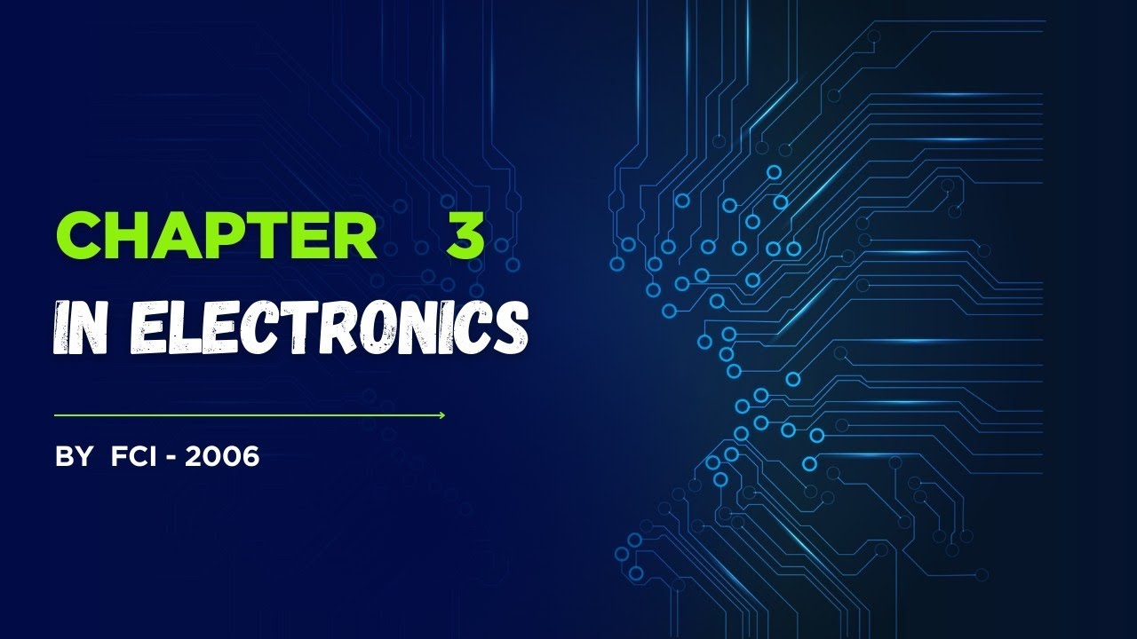 Chapter 3 Electronics | Master the Core Circuit Theorems! - YouTube