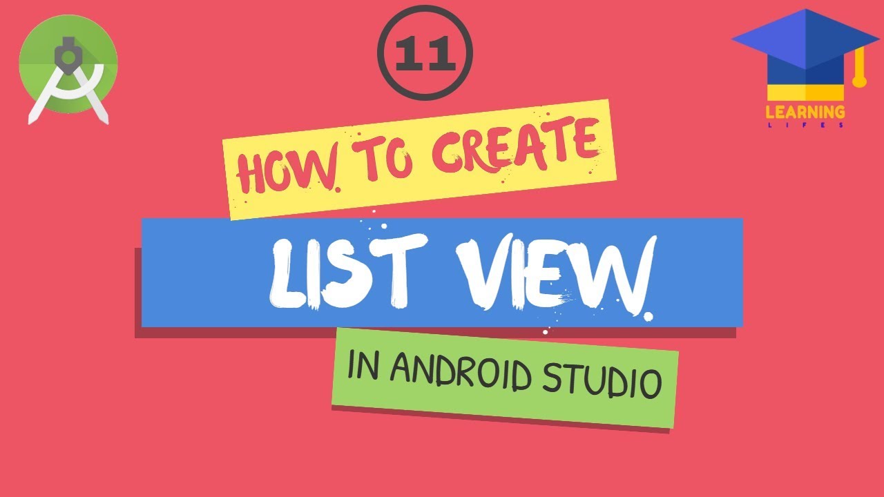 HOW TO CREATE LIST VIEW IN ANDROID STUDIO | FOR BEGINNERS - YouTube