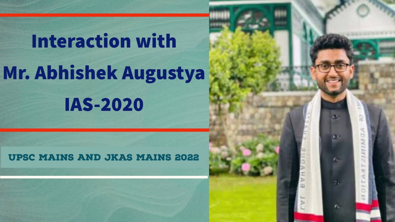Toppers Talk Ep-4/ Mr. Abhishek Augustya, IAS 2020 - YouTube