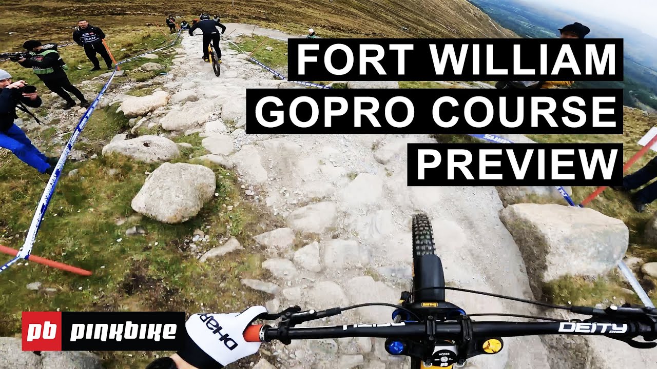 THE BILL IS BACK | Fort William GoPro Course Preview w/ Ben Cathro ...