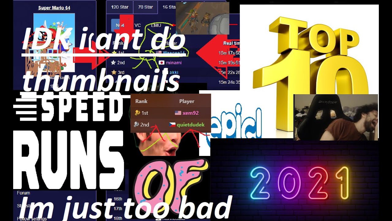 TOP 10 SPEEDRUNS OF 2021