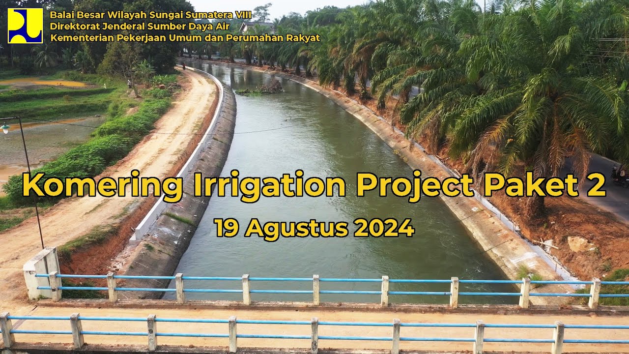 Dokumentasi Komering Irrigation Project Paket 2 19 Agustus 2024 - YouTube