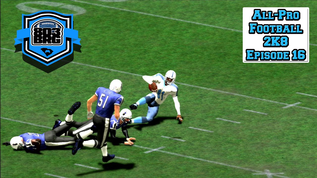 "OUT WITH A BANG" | ALL PRO FOOTBALL 2K8 SEASON MODE EP. 16 - YouTube