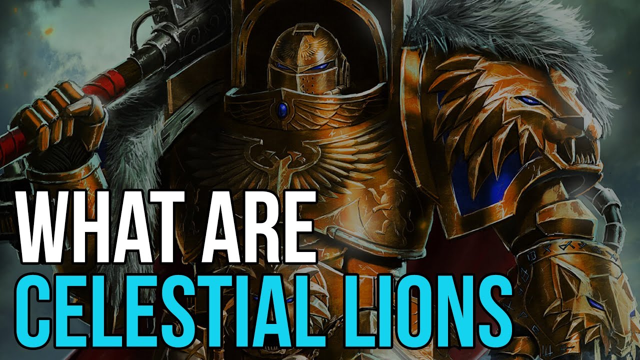 What are Celestial Lions | Warhammer 40k Lore - YouTube