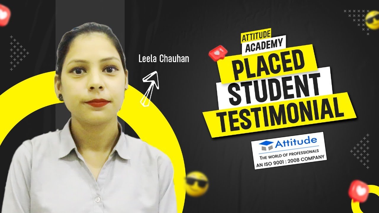 Placed Student Testimonial | Leela Chauhan | Attitude Academy - YouTube