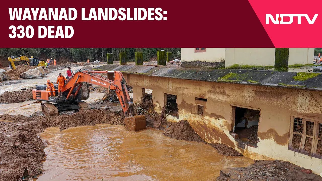Wayanad Latest News | Death Count In Wayanad Landslides Climbs To 330 ...