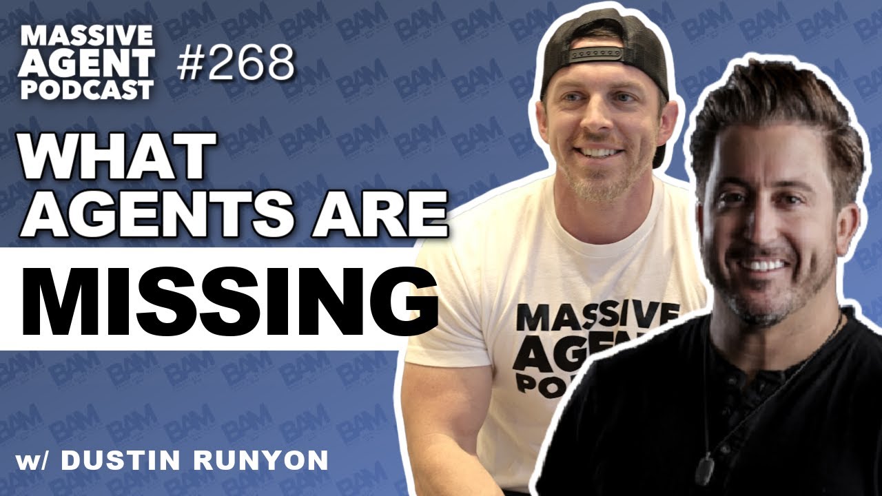 The Piece Most Agents Are Missing w/ Dustin Runyon - YouTube