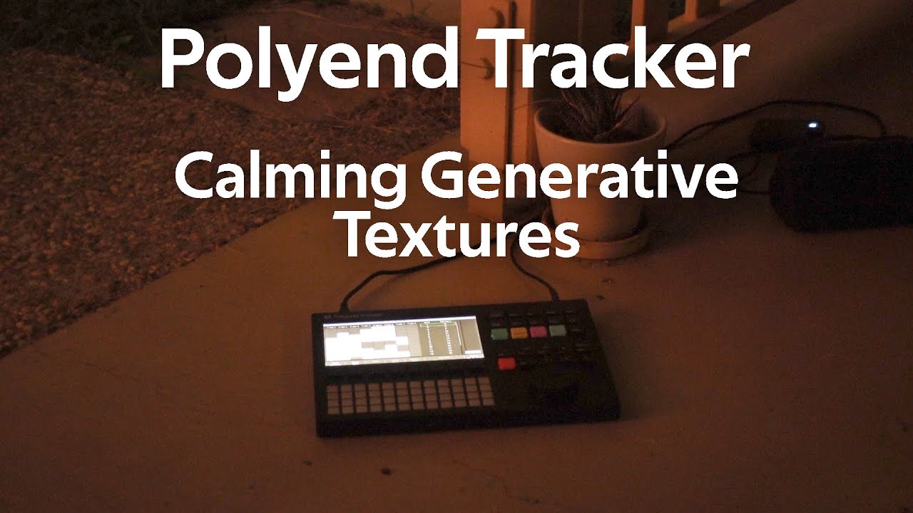 Matter of perspective - Calm Generative Polyend Tracker - YouTube