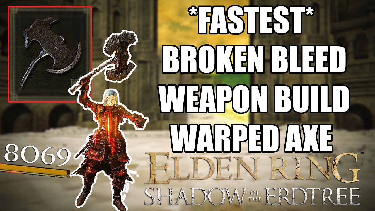 *FASTEST* BROKEN NG+7 BLEED WEAPON in ELDEN RING SHADOW OF THE ERDTREE ...