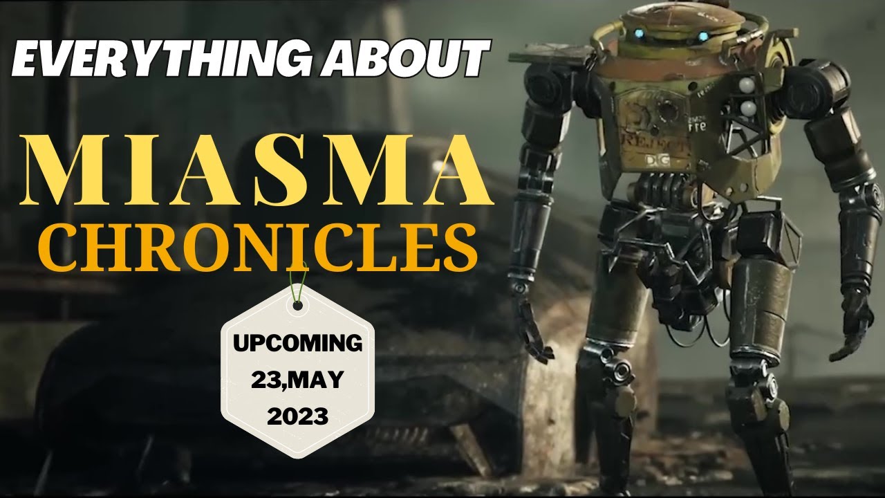 Miasma Chronicles Game / Everything You Need To Know / 2023 - YouTube