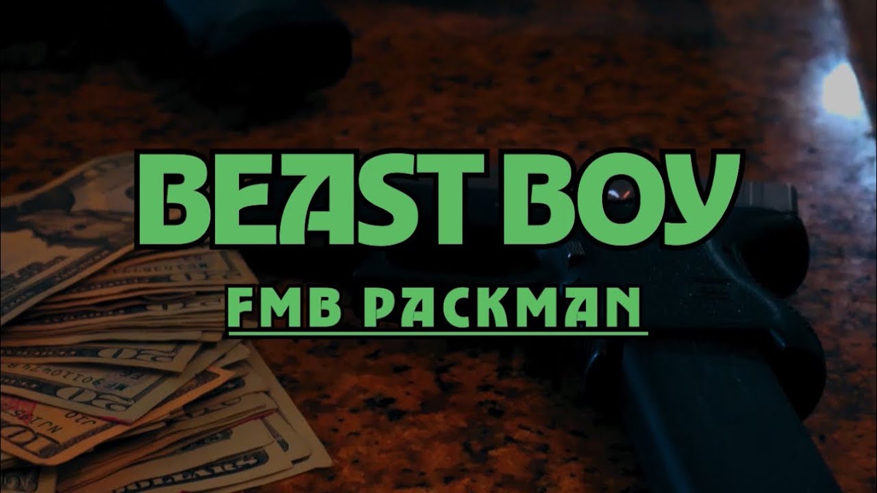 Beast Boy - FMB Packman (OFFICIAL VIDEO) - YouTube