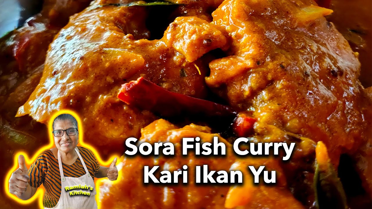 Sora Fish Curry | Kari Ikan YU Pedas🌶🌶🌶🌶 - YouTube