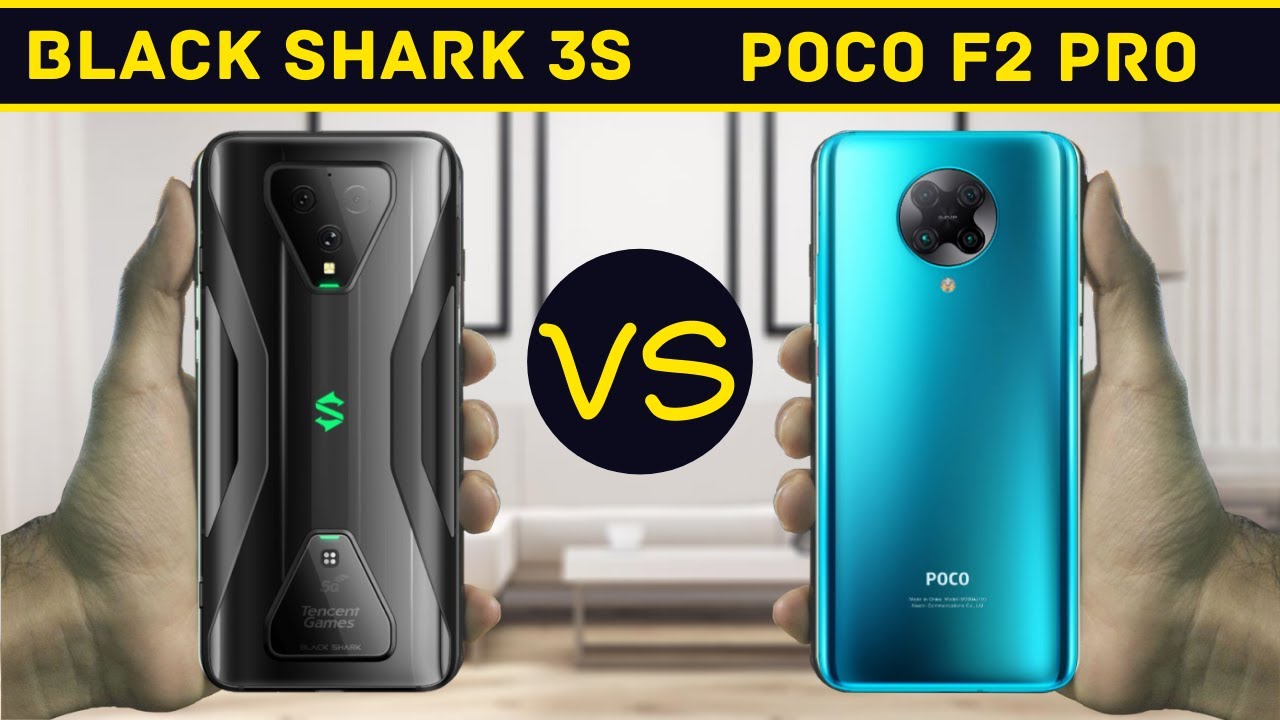 Black Shark 3S VS Poco F2 Pro - YouTube