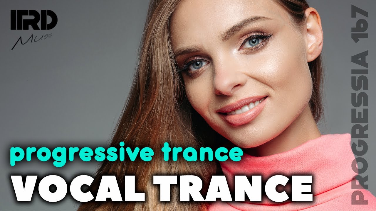 Female Vocal Trance | Progressive Trance 2024 Progressia 167 - YouTube