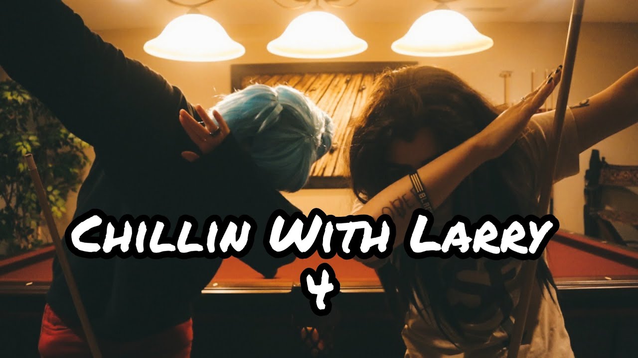 Chillin With Larry 4 - YouTube