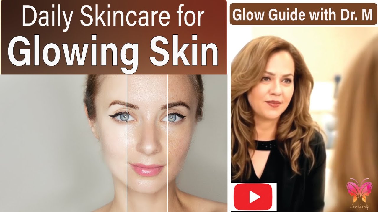 Glow Guide with Dr M Essential Skincare - All Skin Types 2024 12 13 - YouTube