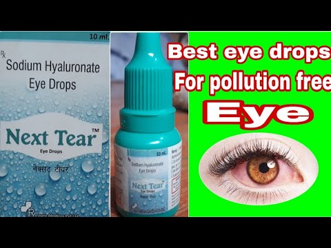 Next tear eye drops(sodium hyaluronate) - YouTube