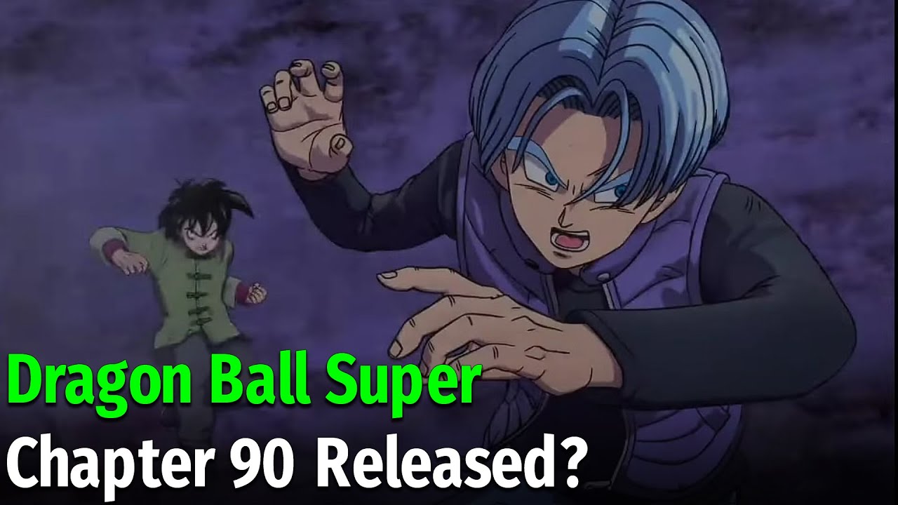 Dragon Ball Super Chapter 90: Release Date And Time - YouTube