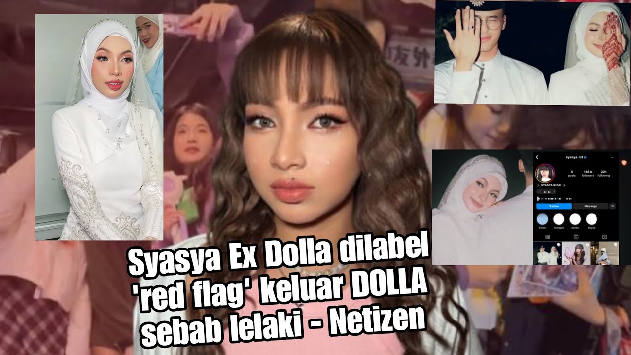 [CUT] Syasya Ex-DOLLA di label red flag oleh Netizen? - YouTube