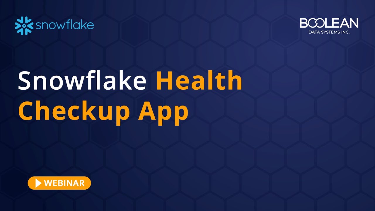 Webinar : Snowflake Health Check Accelerator - YouTube