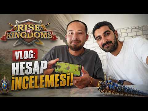 VLOG: Abonemin Rise of Kingdoms Hesabını İnceledim!