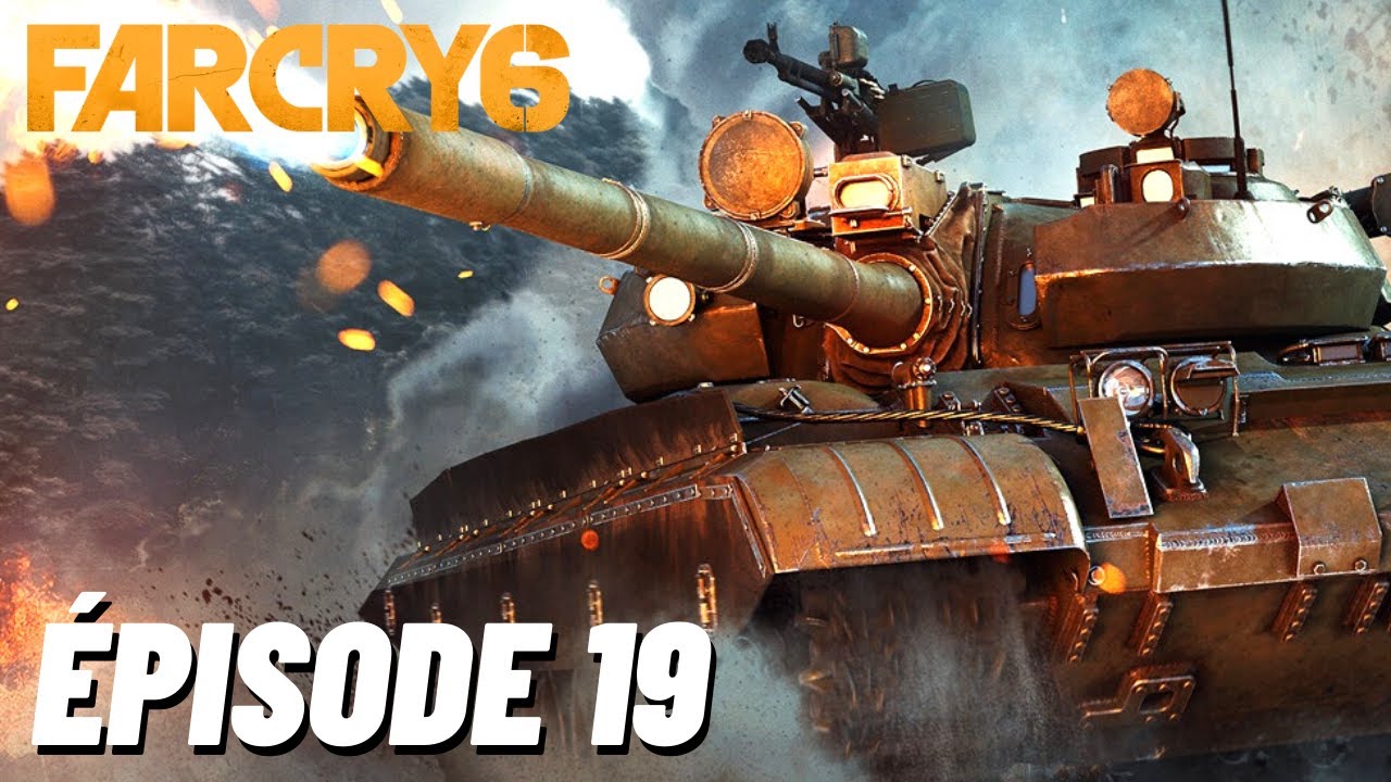 FAR CRY 6 PS5 #19 : Le Tank qui crache du Feu | Let's Play FR - YouTube