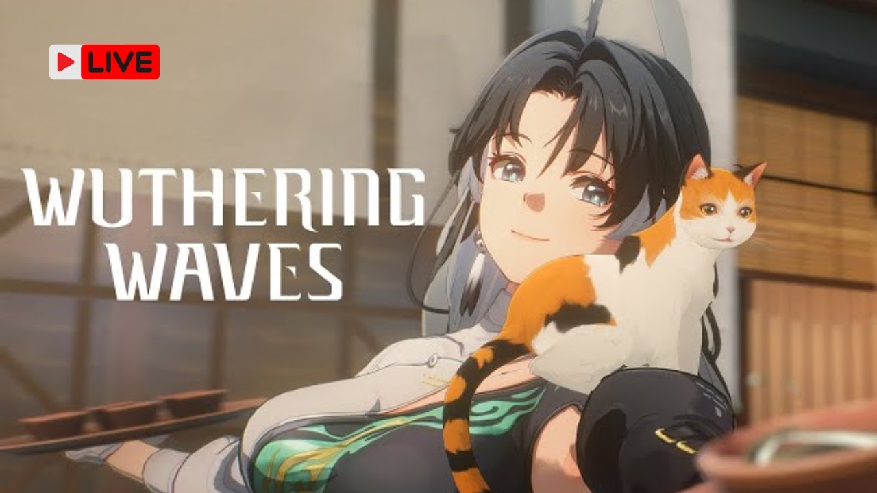 [LIVE] KATANYA GA ISI BHS INDO GAMENYA SEPI | WUTHERING WAVES # ...