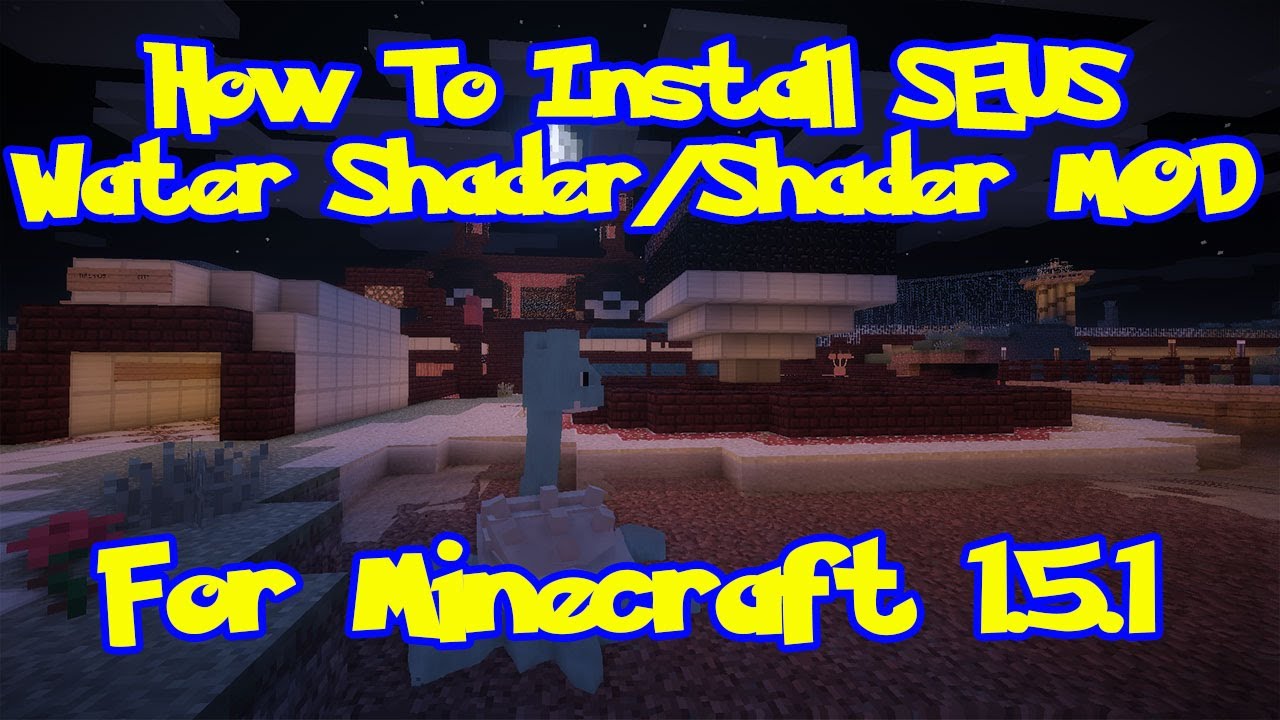 Minecraft [1.5.1] HD SHADER MOD + Water Shader - English Tutorial ...