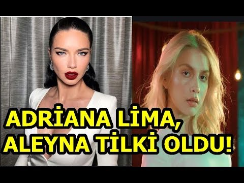 Sosyal Medya İkiye Bölündü! Adriana Lima, Aleyna Tilki Oldu!