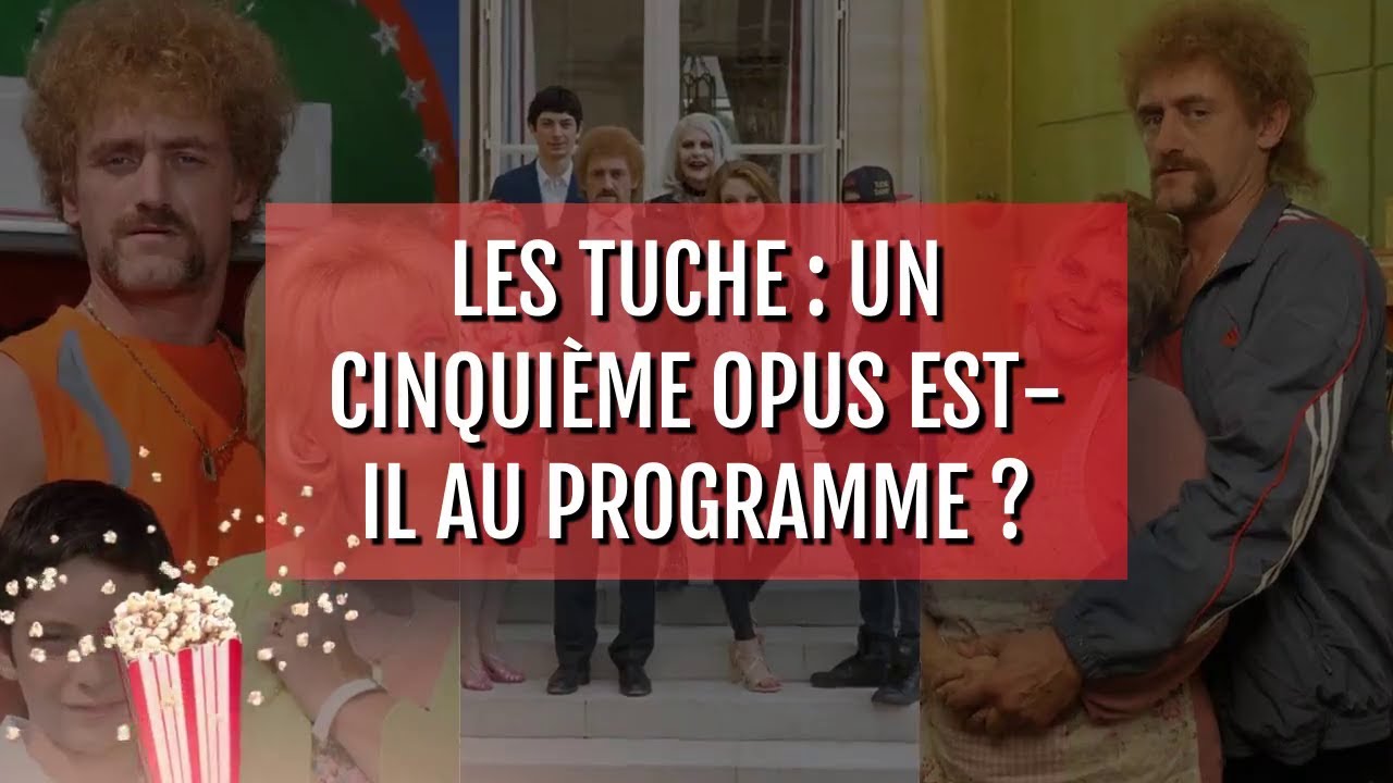 Les Tuche : un cinquième opus est-il au programme ? - YouTube