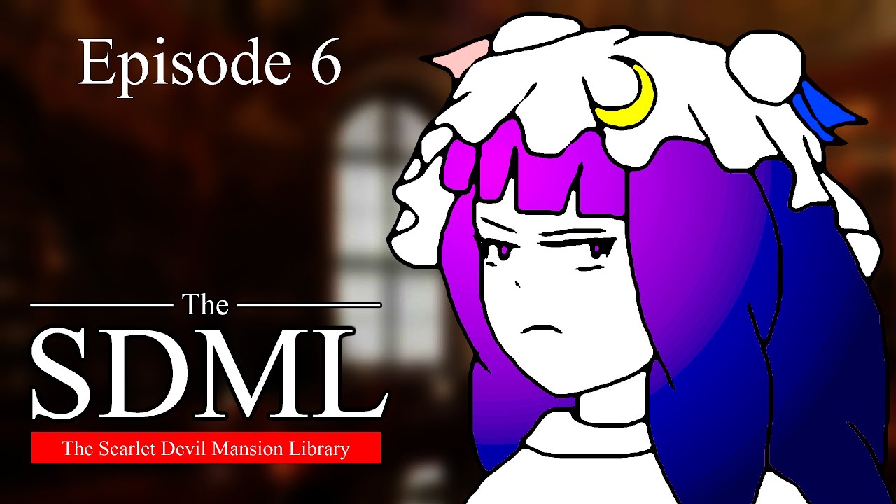 Touhou | The Scarlet Devil Mansion Library | Ep 6 | The evening after ...