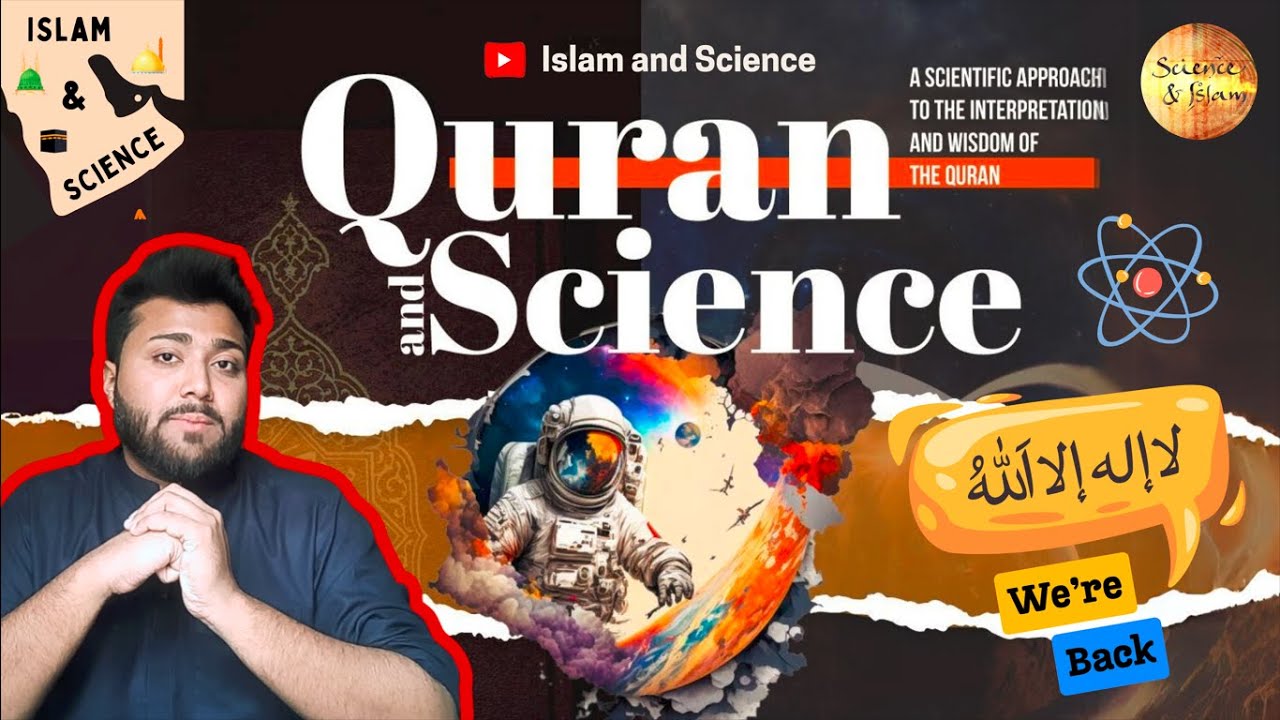 WE ARE BACK | Islam & Science | لا إله إلا الله - YouTube