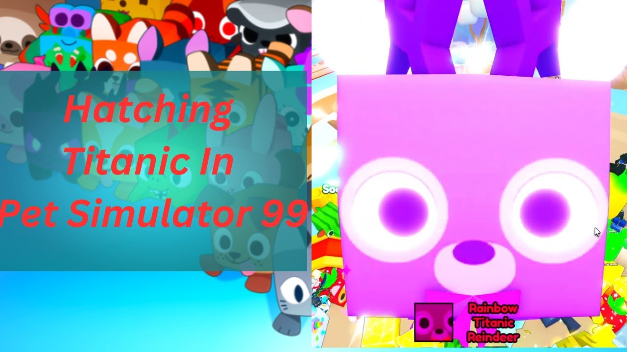 Crazies Titanic Pet Hatching in Pet Simulator 99 Ever Shown! - YouTube