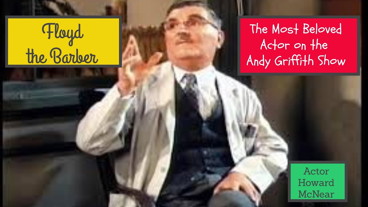 Howard McNear as Floyd the Barber on The Andy Griffith Show - YouTube