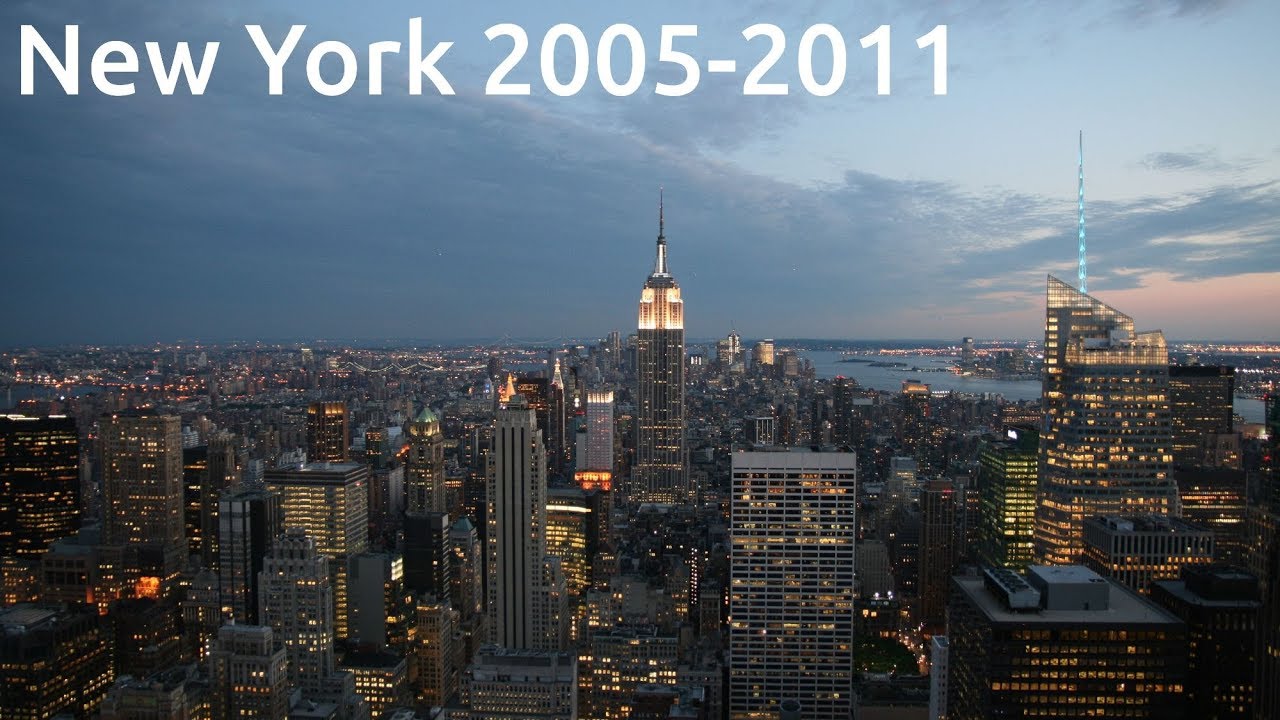 New York 2005-2011 - YouTube