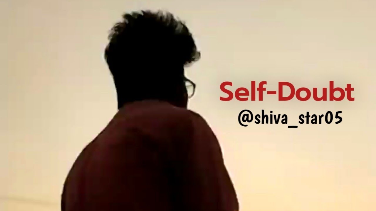 60 Seconds Ep-02 : "Self-Doubt" | Shiva sethi | Stg ki toli - YouTube