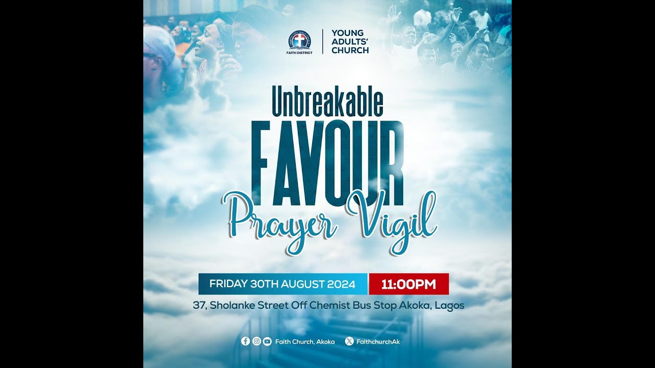 Unbreakable Favour - Vigil || 30-08-2024 - YouTube