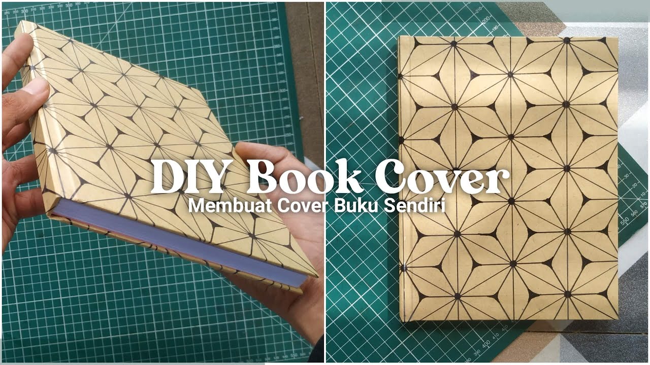 Membuat Penutup Sampul Buku Catatan - DIY Notebook Cover - YouTube
