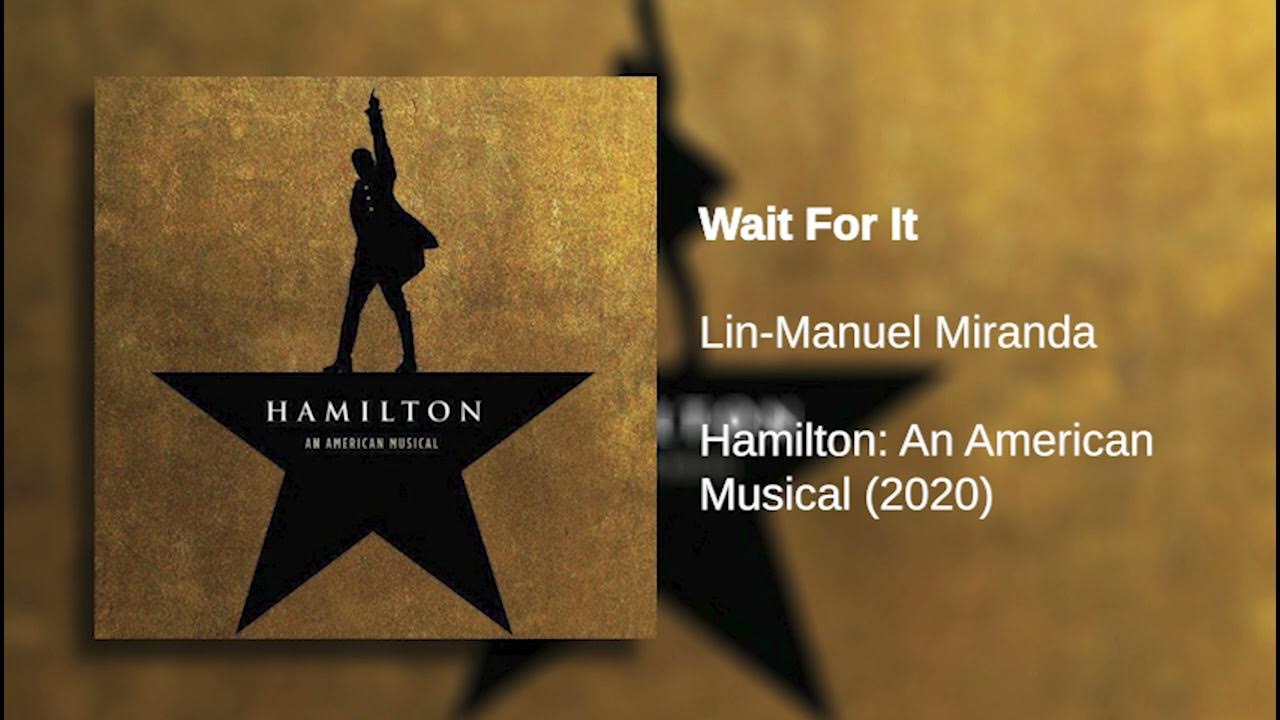 Wait For It | Hamilton (LIVE): Original Broadway Cast - YouTube Music