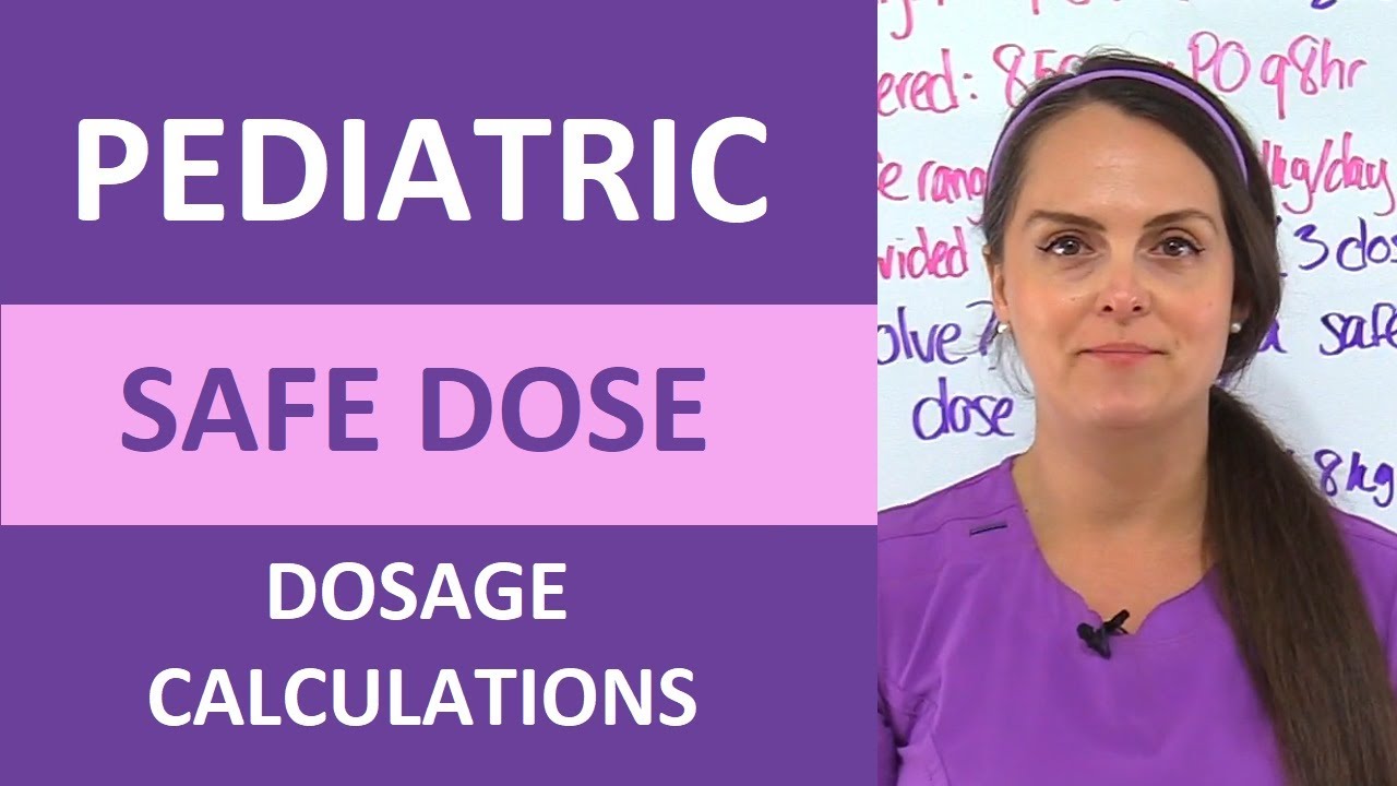 Pediatric Safe Dosage Calculation for Nursing School in 3 MINUTES EASY ...