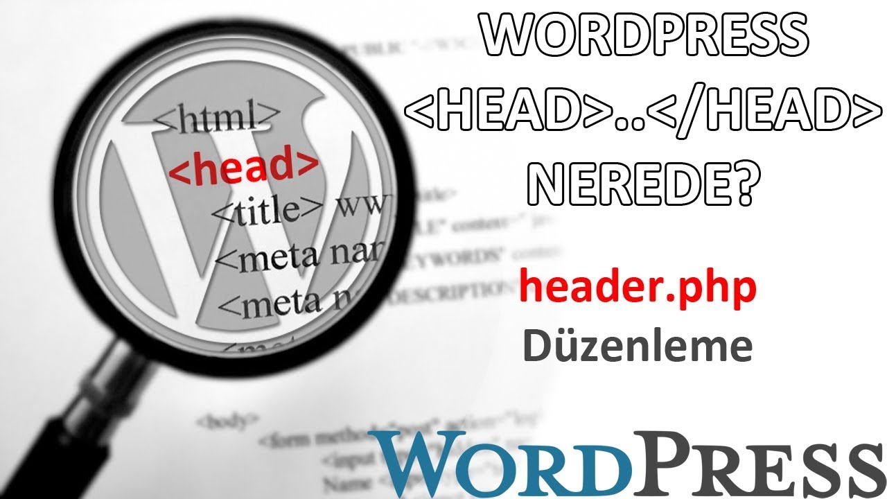 Wordpress Header php Script Ekleme YouTube Wordpress Header php Script Ekleme YouTube