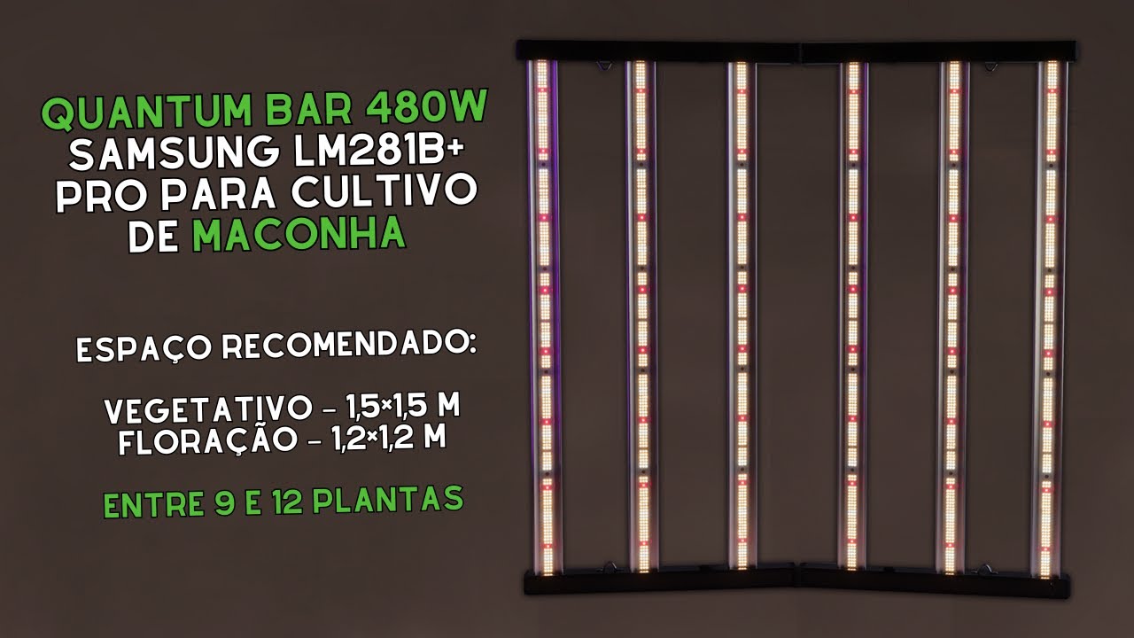 LED para CULTIVO INDOOR: Quantum Bar 480W com Chip Samsung LM281B+ PRO ...