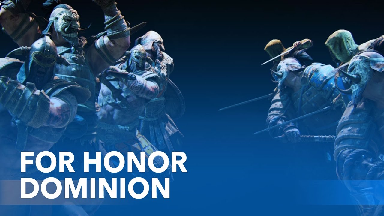 FOR HONOR - "Dominion" Multiplayer Gameplay // 1080p - YouTube