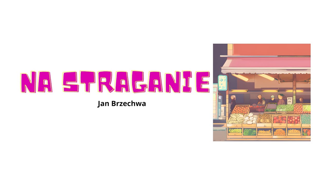 Na straganie - Jan Brzechwa - czytane wierszyki dla dzieci ( audiobook ...