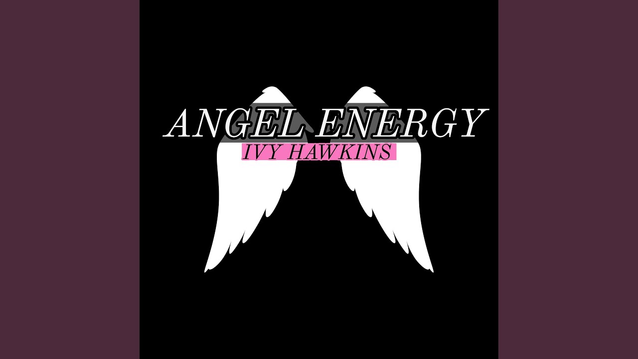 Angel Energy YouTube Angel Energy YouTube