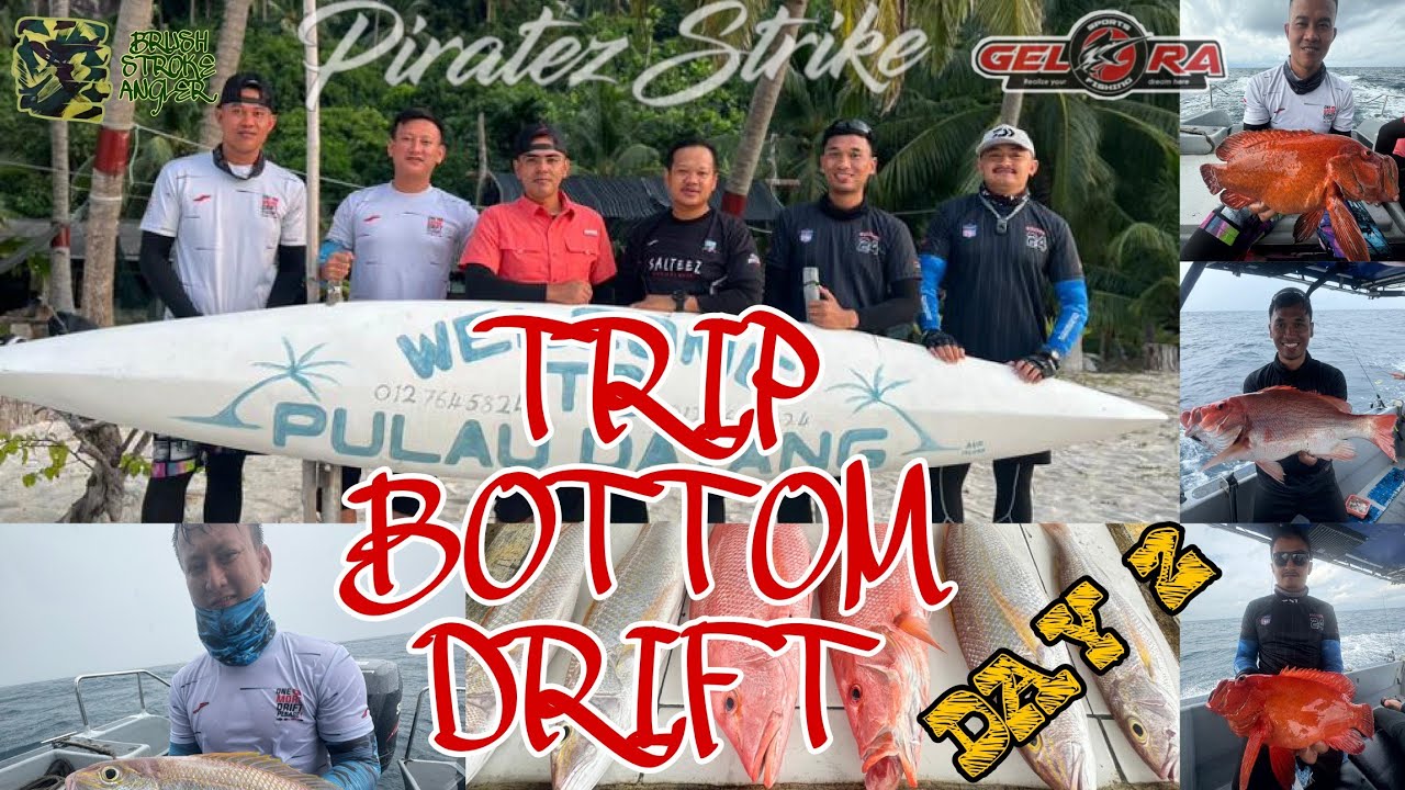 BOTTOM DRIFT 2H1M • GELORA SPORT FISHING • MERSING • DAY 2 • #018 - YouTube