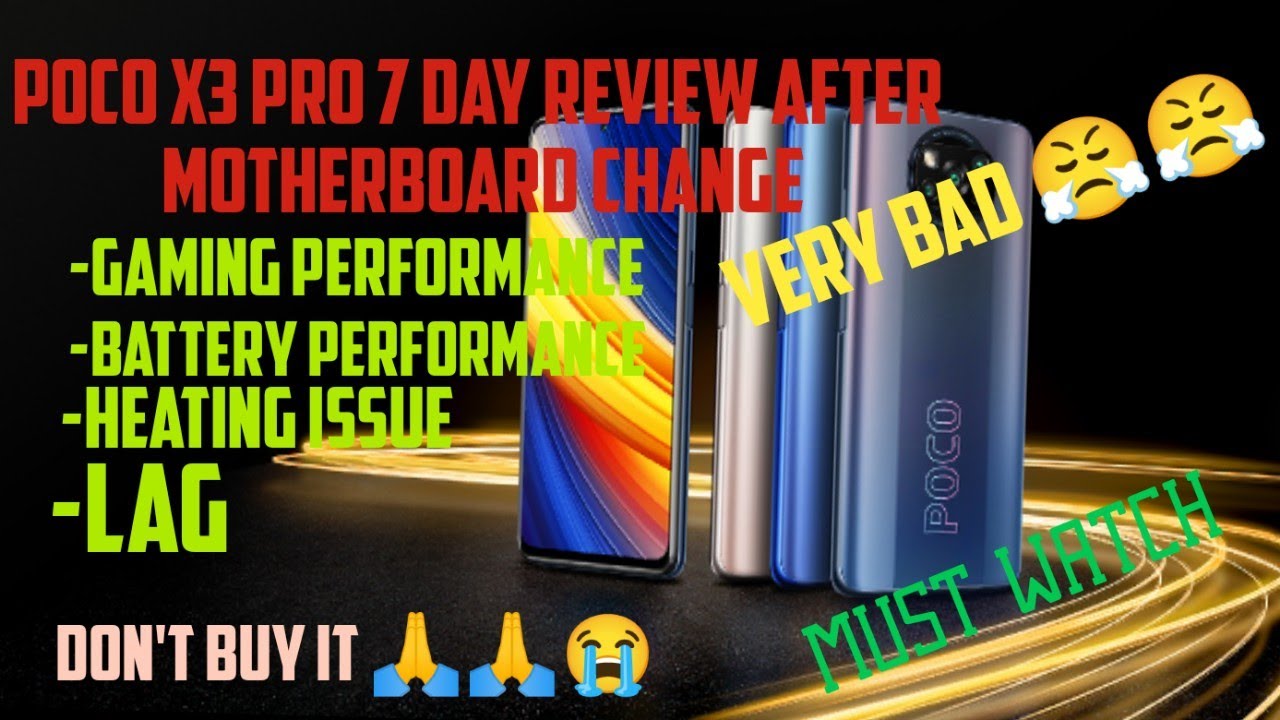 POCO X3 PRO 7DAYS REVIEW AFTER MOTHERBOARD CHANGE|POCO X3 PRO DEAD ...