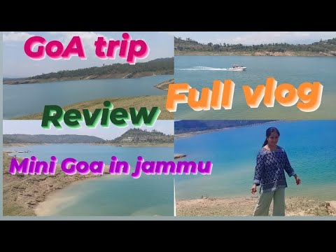 Goa trip//mini Goa in jammu//#dogrivlogger#jammu#udhampur#minigoa# ...