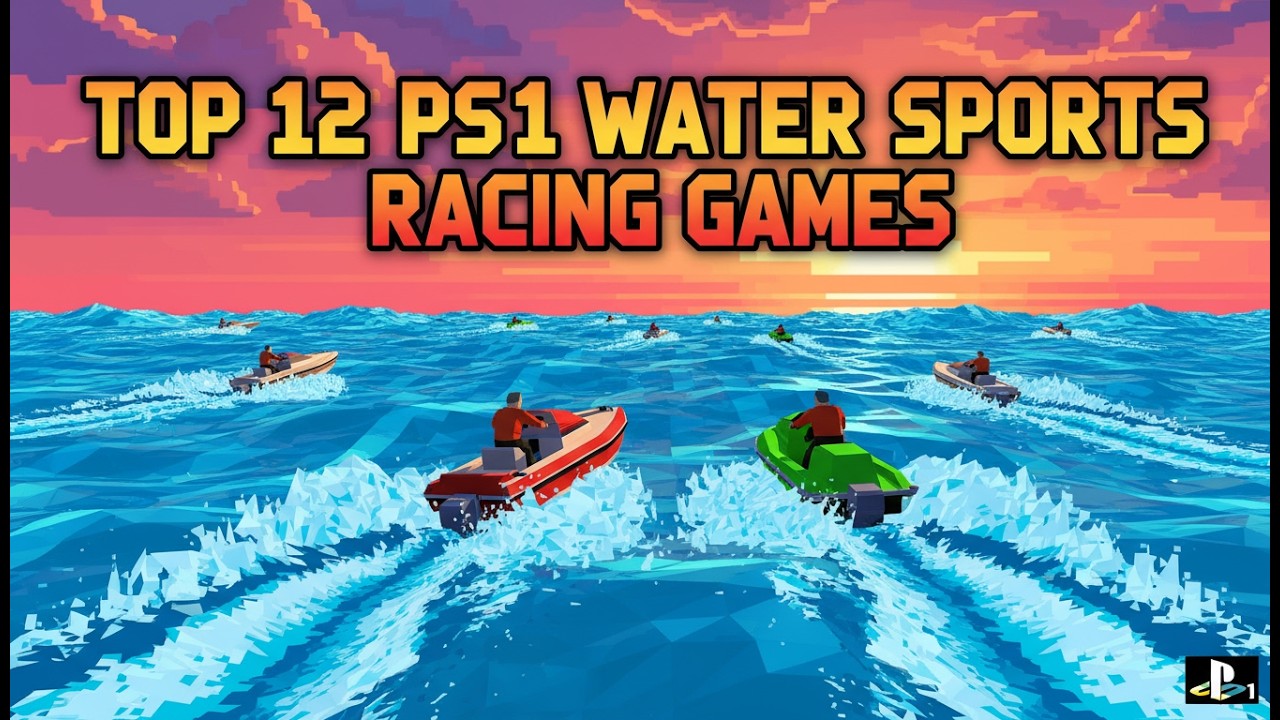 Top 12 PS1 Water Sports Racing Games - YouTube