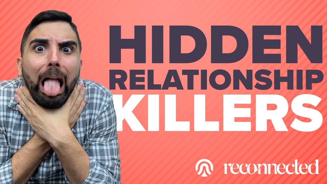 5 Relationship Killers You Don't See Coming - YouTube